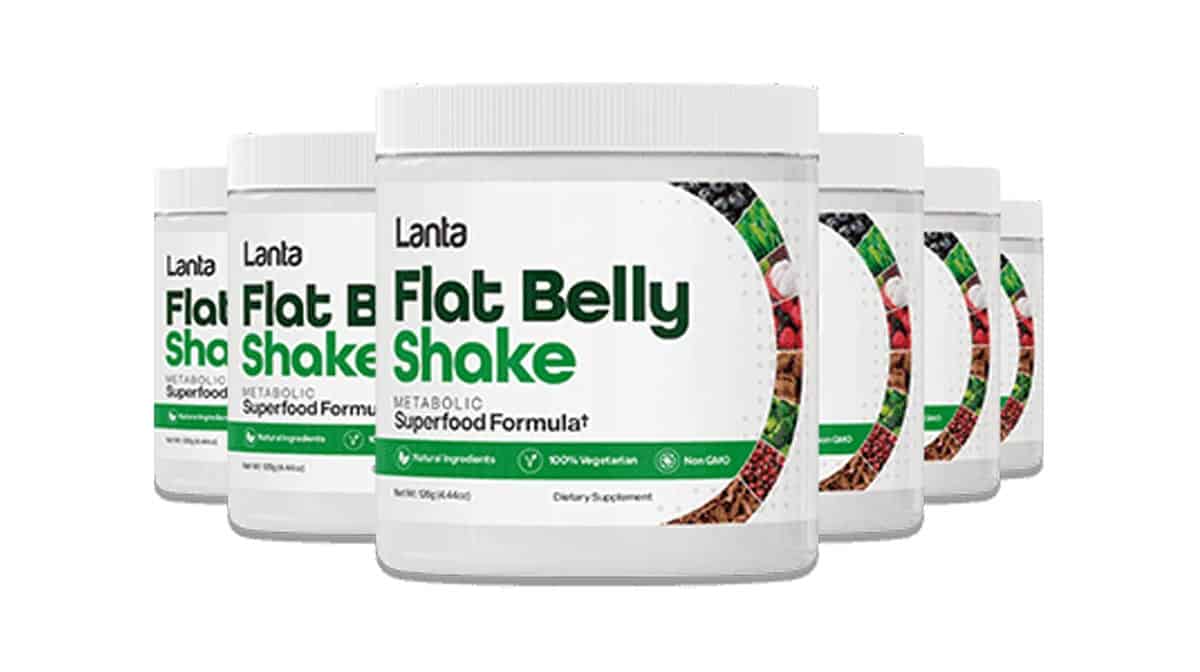 Lanta Flat Belly Shake Reviews - Does This Supplement Work & Safe?
